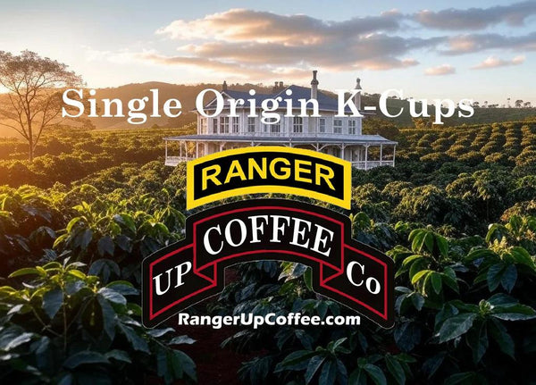 Single Origin Coffee K-Cups | Ranger Up Coffee